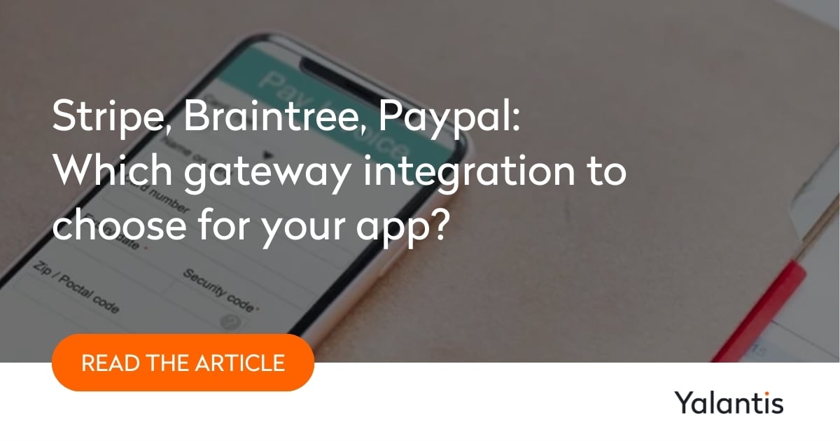 Which Payment Gateway Integration to Choose for Your App