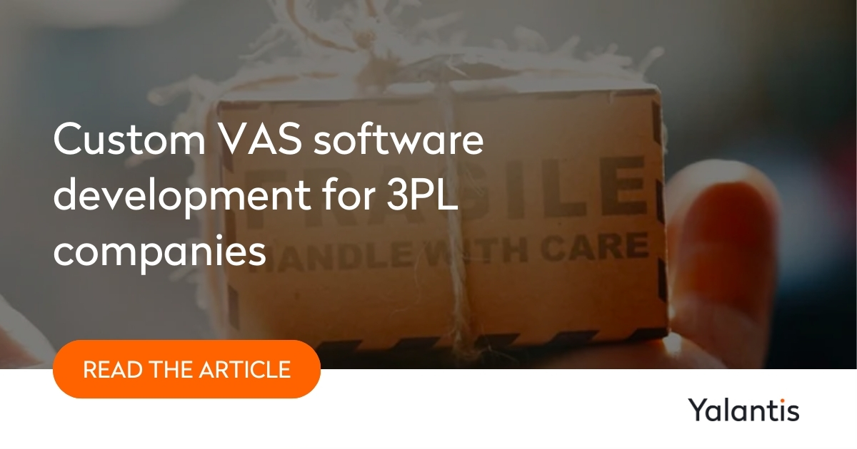 Custom VAS software development for warehousing companies
