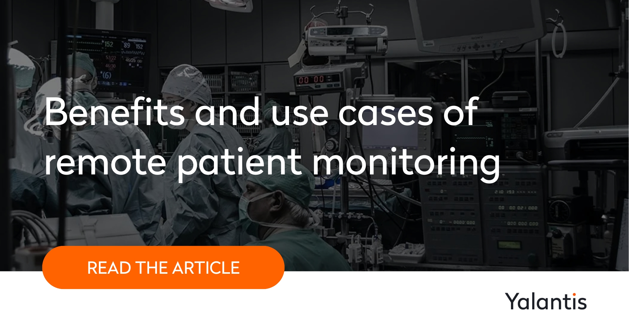 Benefits of remote patient monitoring and use cases