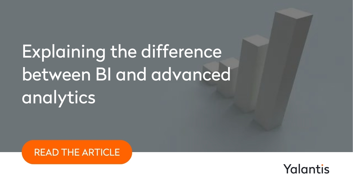 What’s Better for Your Supply Chain: BI or Advanced Analytics?