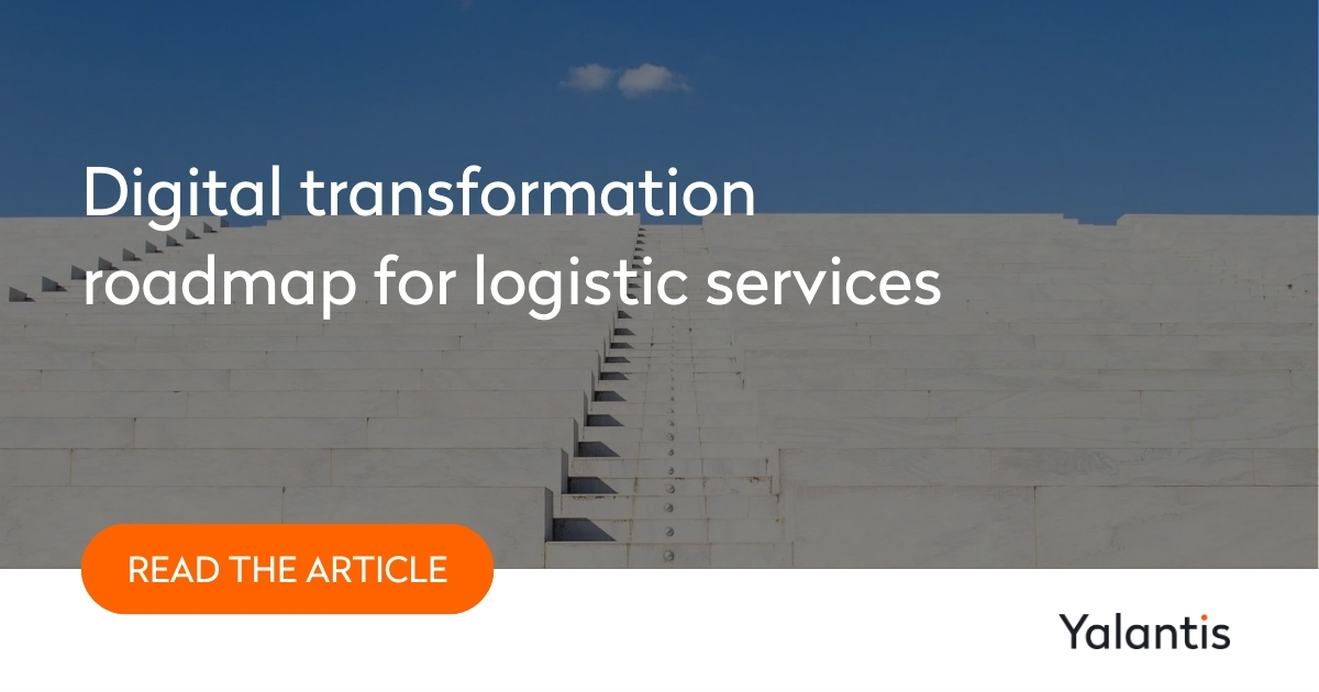 Digital Transformation Roadmap of Your Logistics Business