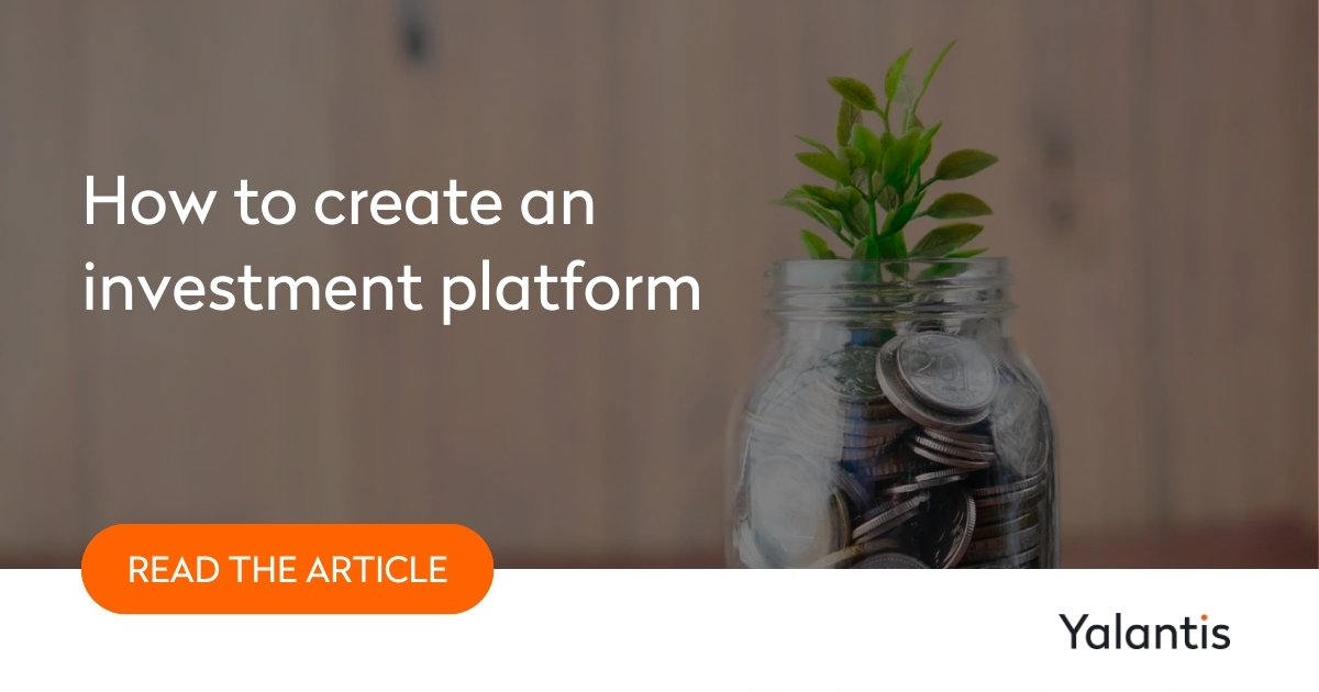How to create an investment platform in 2023