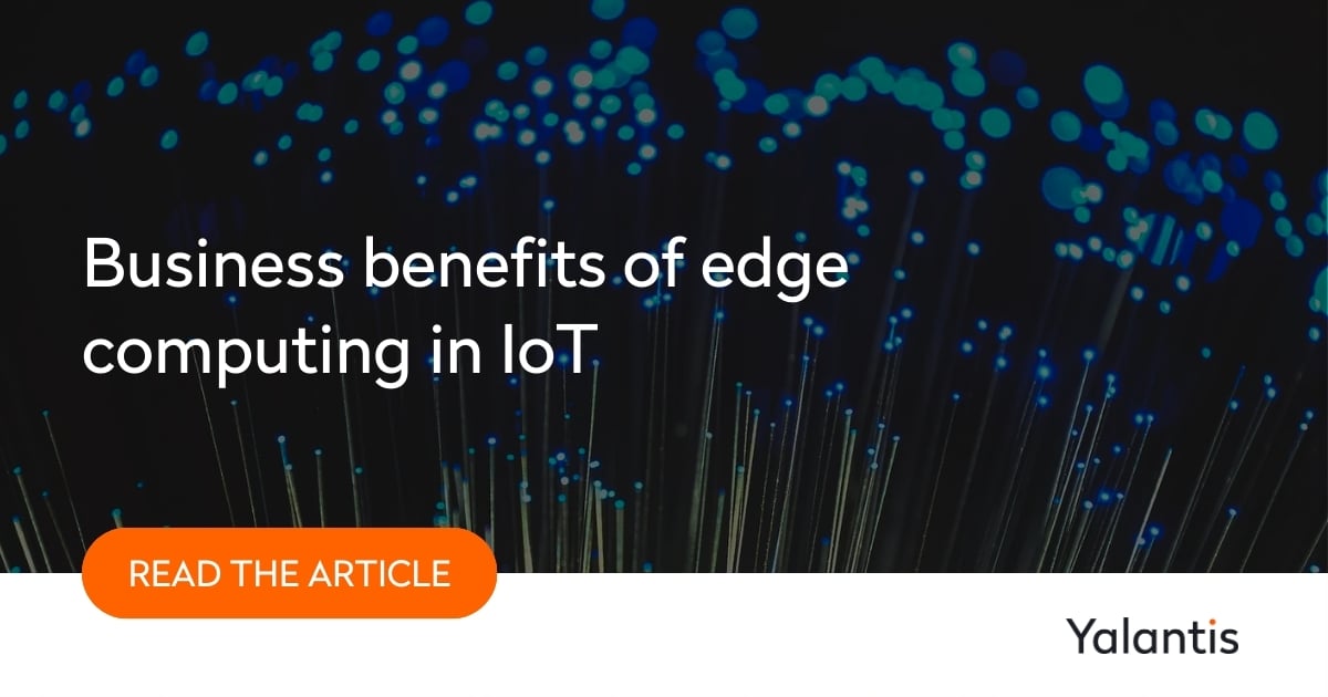 What Is Edge Computing in IoT & How It Benefits Businesses