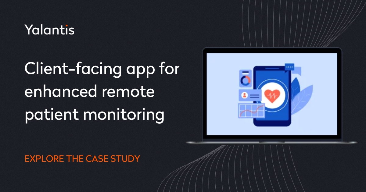 Software solution for enhanced remote patient monitoring