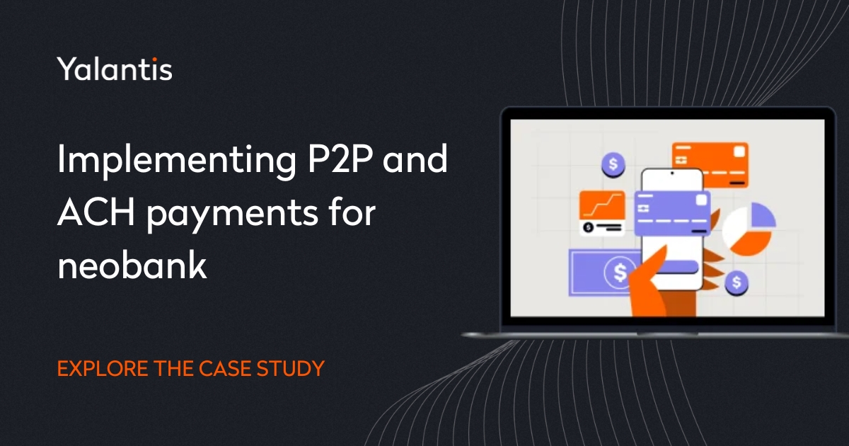 Implementation of P2P and ACH payments