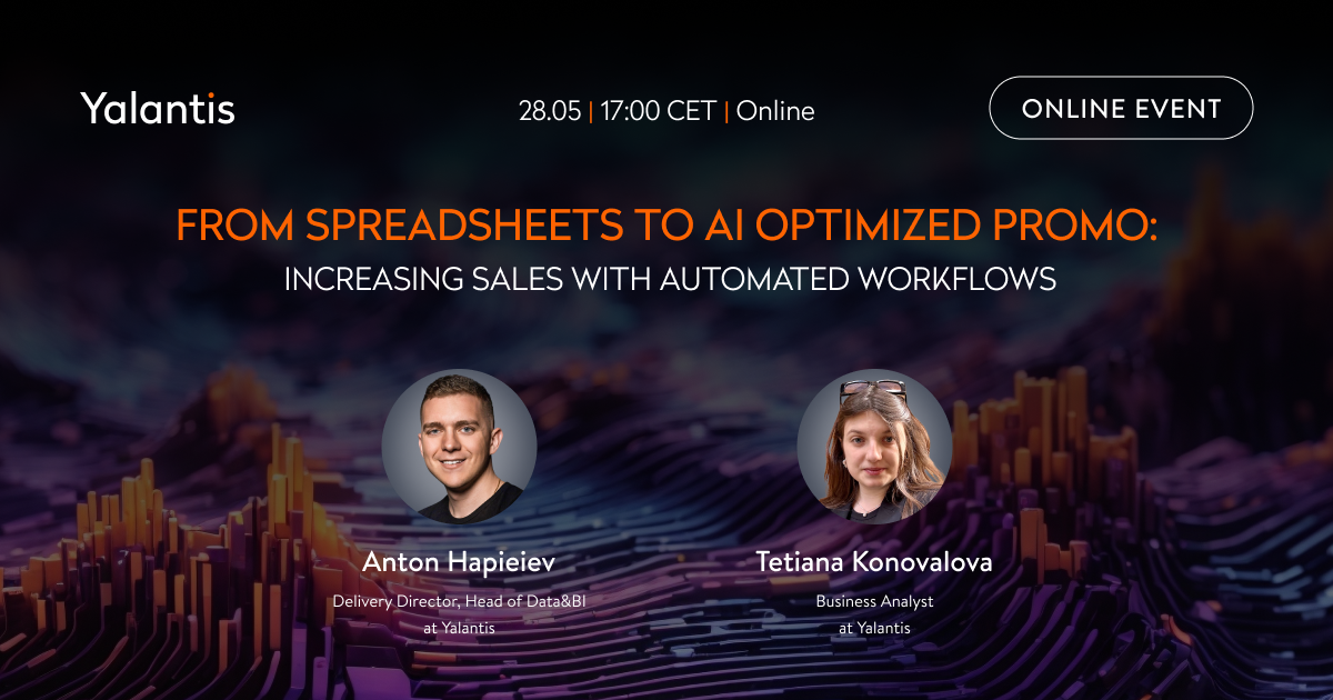 Yalantis online event. From spreadsheets to AI optimized promo: Increasing sales with automated ...