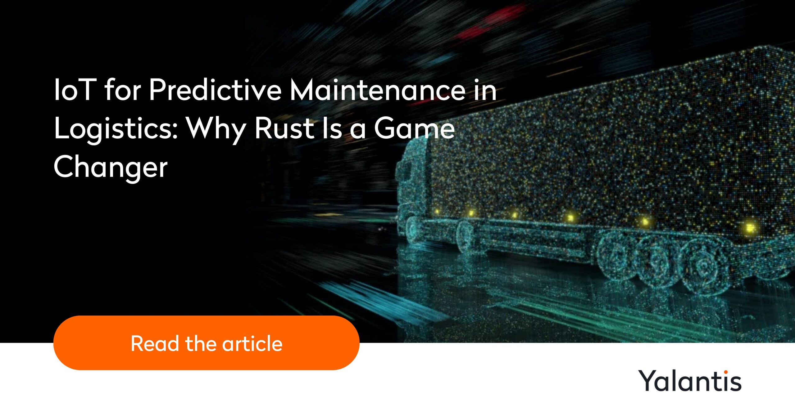 IoT for Predictive Maintenance in Logistics: Why Rust Is a Game Changer